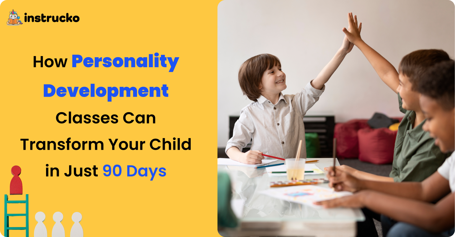 Personality Development in 90 Days – Transform Your Child