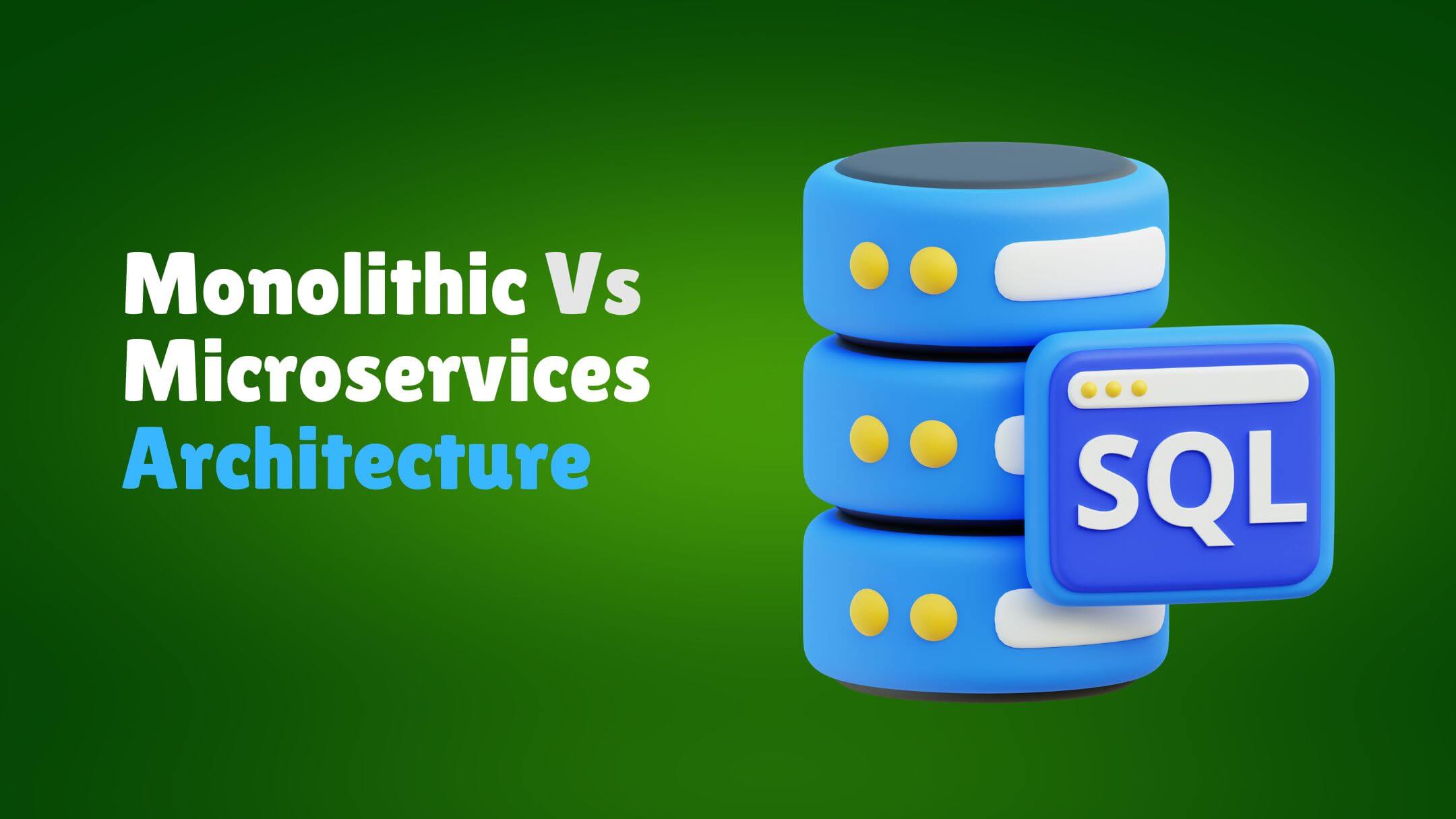 Monolithic vs Microservices Architecture | HypoMatrix