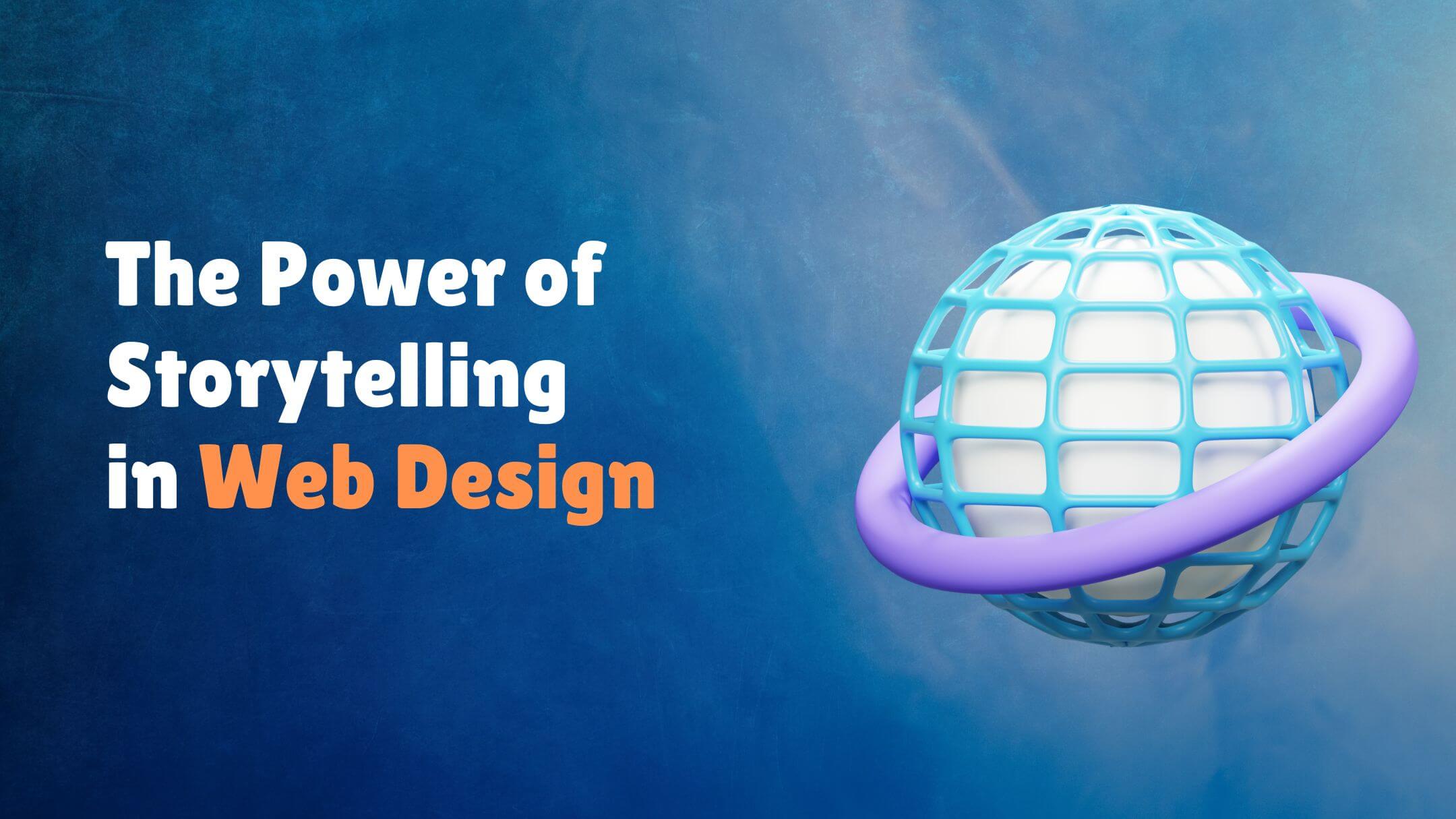 The Power of Storytelling in Web Design | HypoMatrix